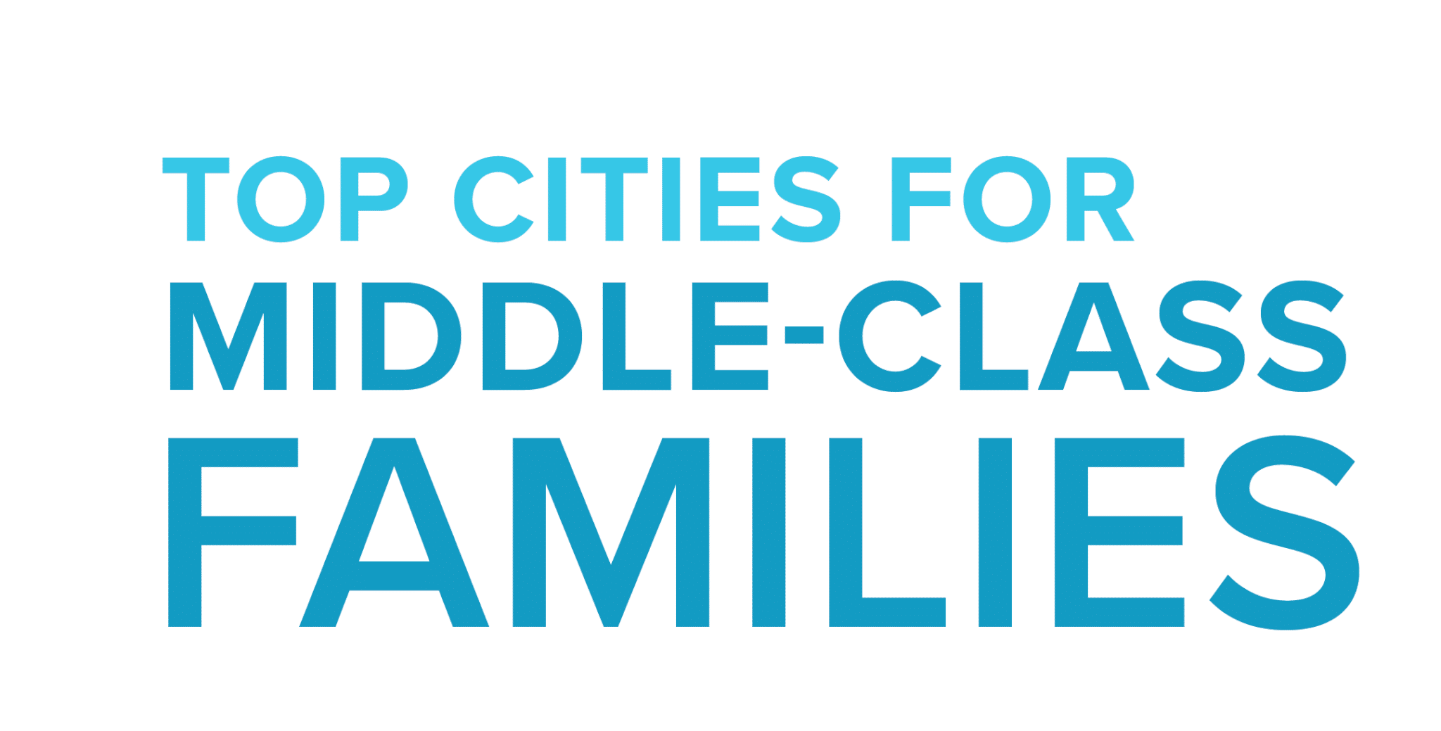 Top cities for middle class families - CreditNinja